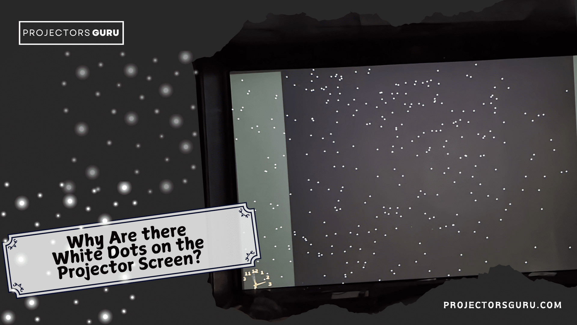 How To Fix White Dots on Projector Screen?